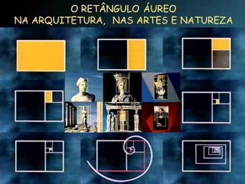 NATUREZA, ARTE, MATEMÁTICA-PARTE 1-RETÂNGULO ÁUREO - YouTube