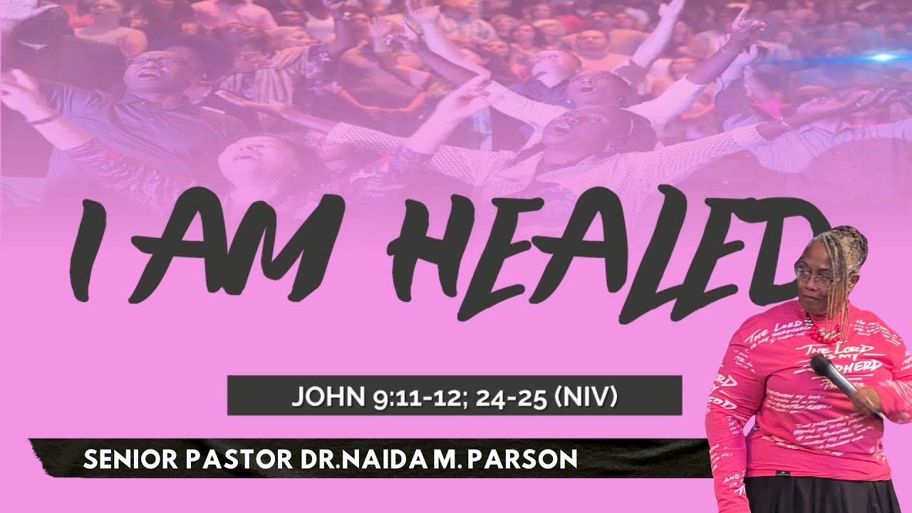 I Am Healed- Pastor Naida Parson Sunday Service 10.20.2024 - YouTube