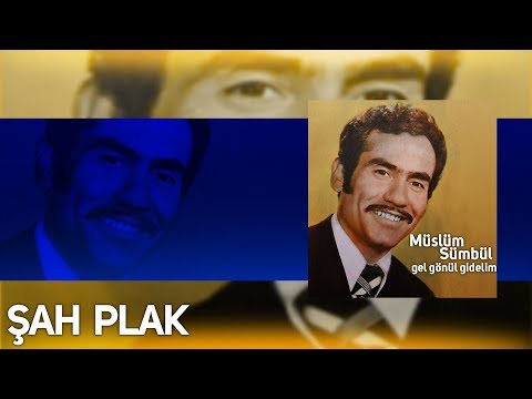 Müslüm Sümbül - Gel Gönül Gidelim [ Şah Plak ]