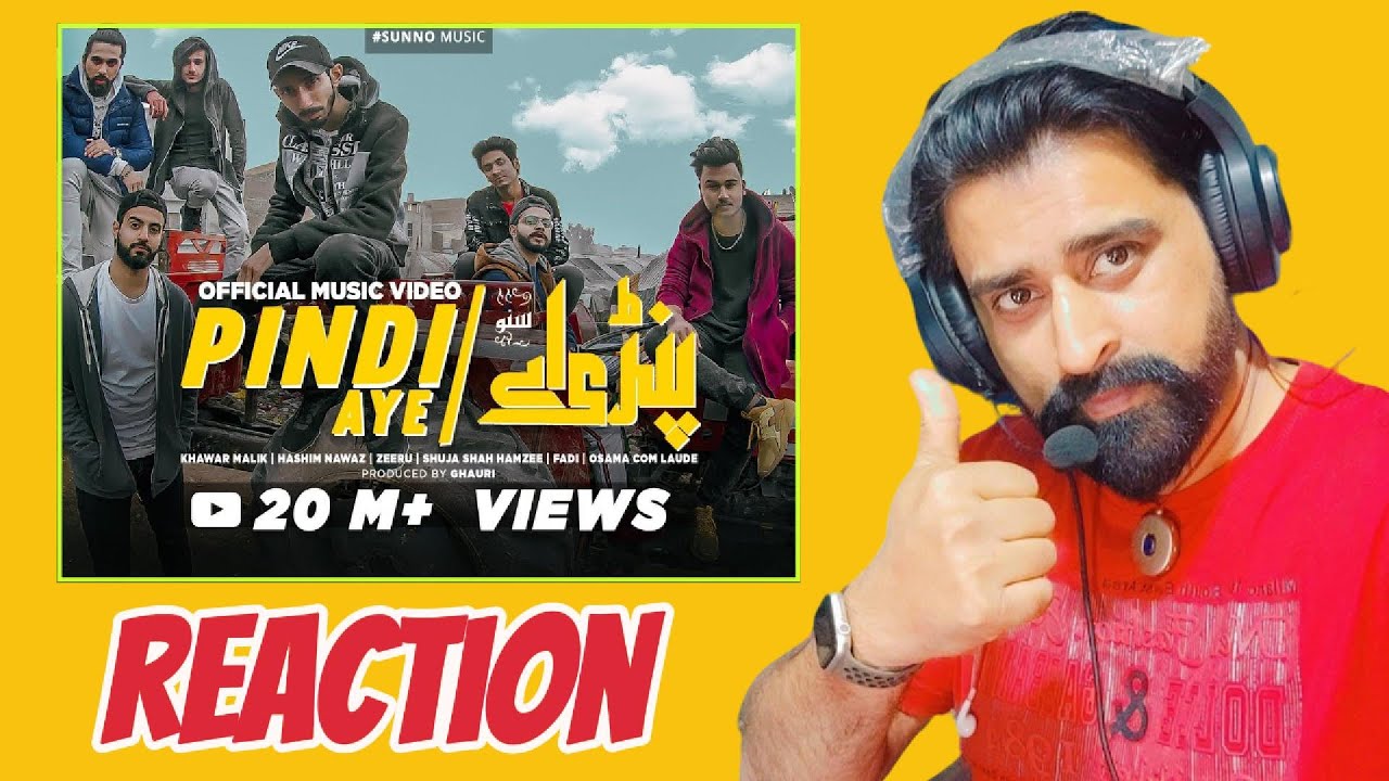 PAKISTANI REACTION | Pindi Aye I Prod By GHAURI - YouTube