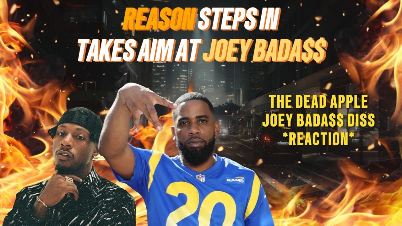 REASON - THE DEAD APPLE *REACTION* JOEY BADA$$ DISS - YouTube