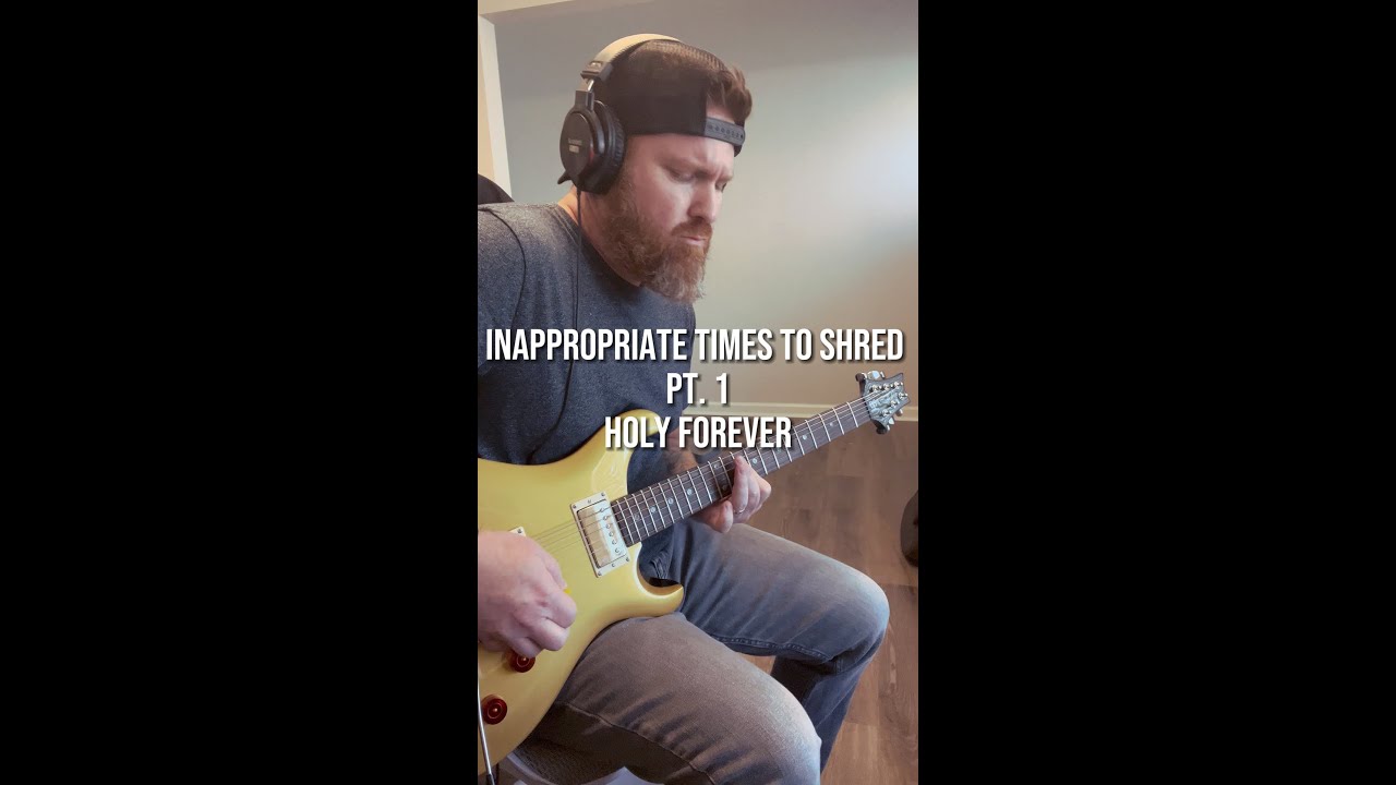 Inappropriate Times to Shred Pt. 1 (SundaySetlist Edition) HOLY FOREVER ...