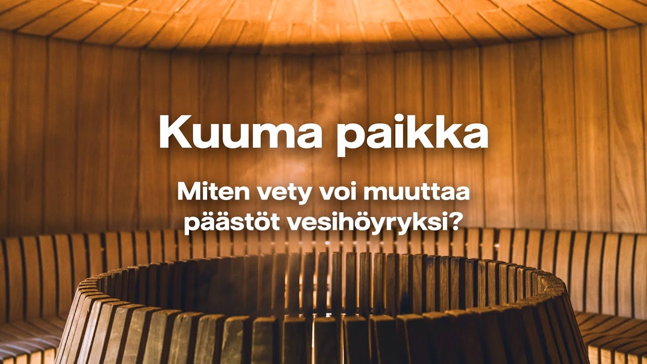Kuuma paikka - Miten vety voi muuttaa päästöt vesihöyryksi? - YouTube