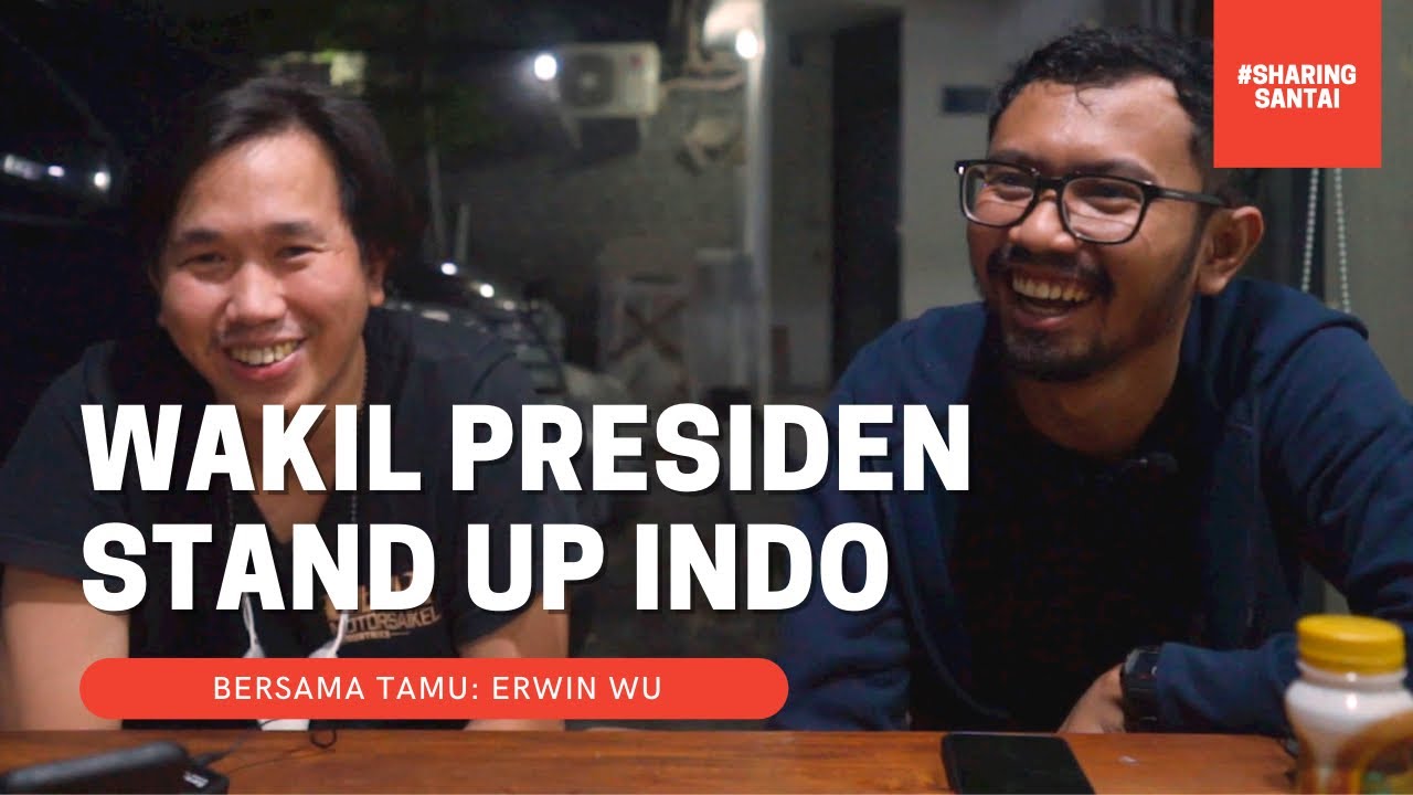 Erwin Wu: Wakil Presiden StandUpIndo - YouTube