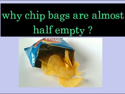 true lier || DO YOU KNOW WHY CHIPS PACKET ALWAYS HALF EMPTY - YouTube