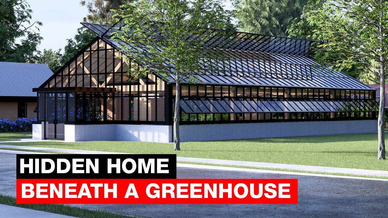 I Designed a House Hidden Under a Greenhouse Garden - YouTube