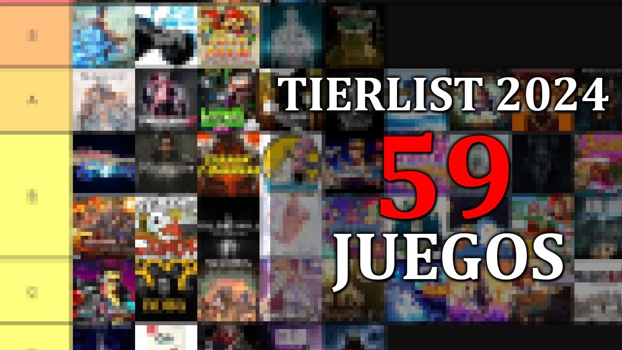 RANKING de MEJOR a PEOR - 59 JUEGOS TERMINADOS - 1a Mitad 2024 - Tier ...