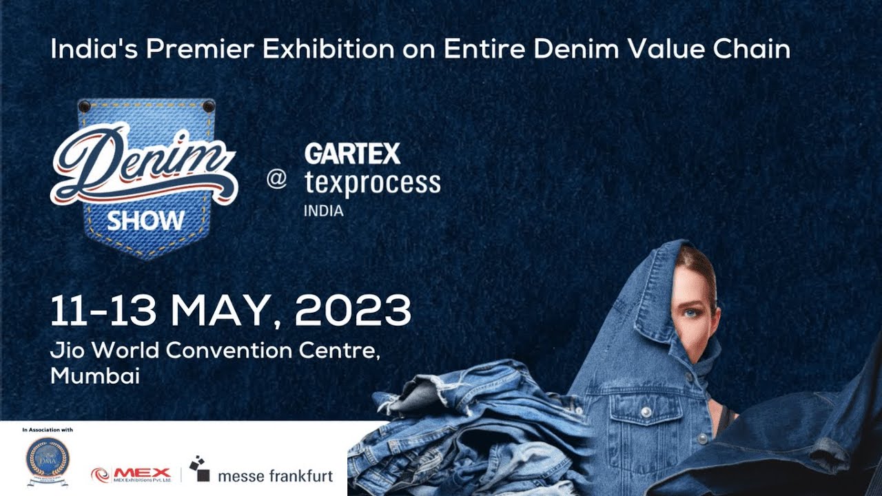 Visit Denim Show 2023 - Mumbai Edition, 11-13 May, 2023 - YouTube