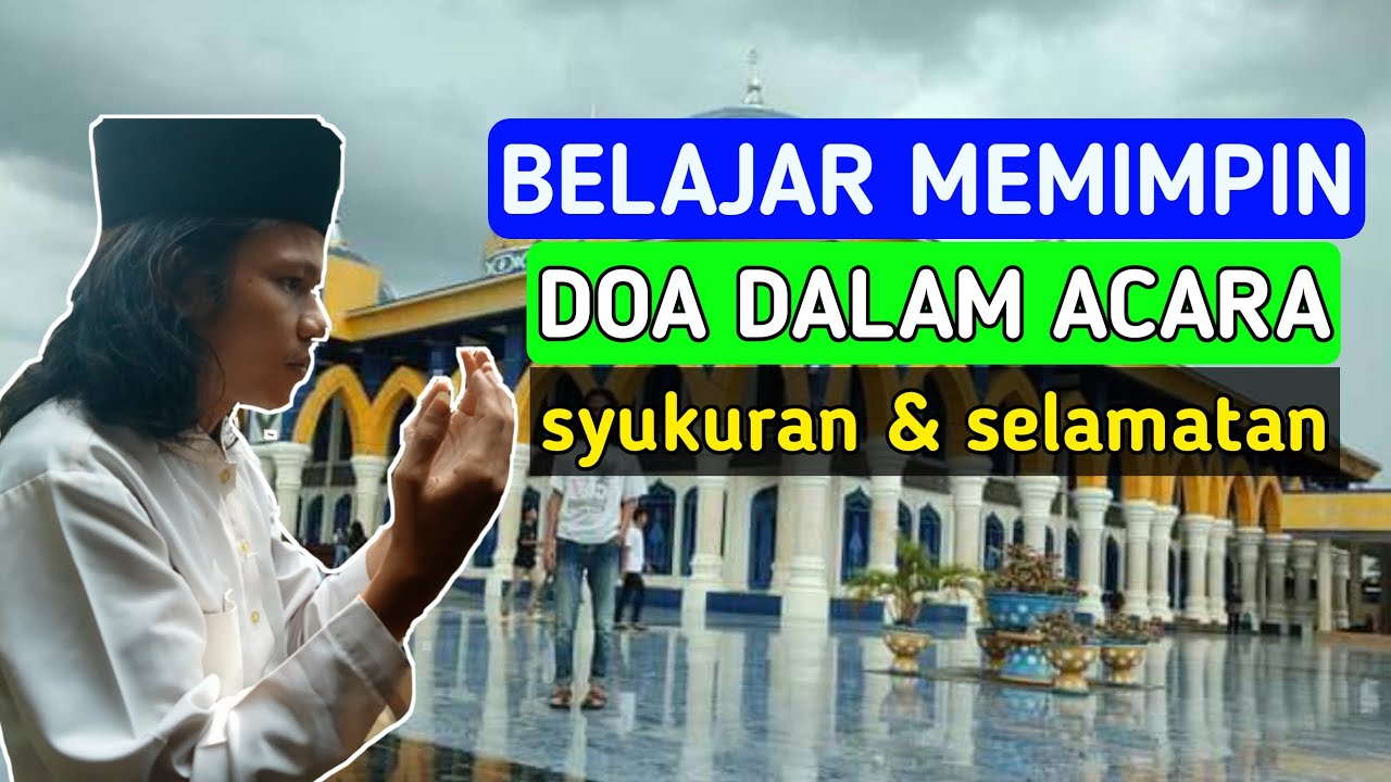 DOA ACARA SYUKURAN DAN SELAMATAN LENGKAP | Part 2 - YouTube