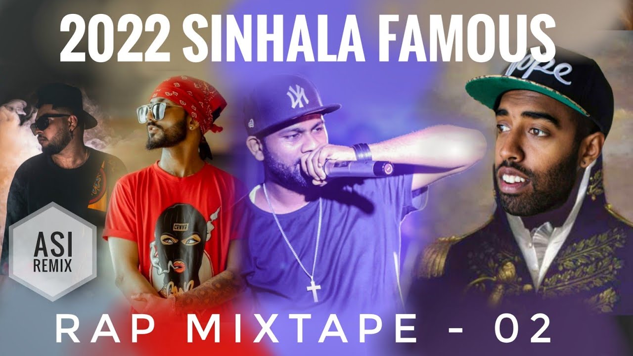 2022 New Sinhala Rap ReMix Nonstop | සිංහල රැප් නන්ස්ටොප් | Rap Dj ...