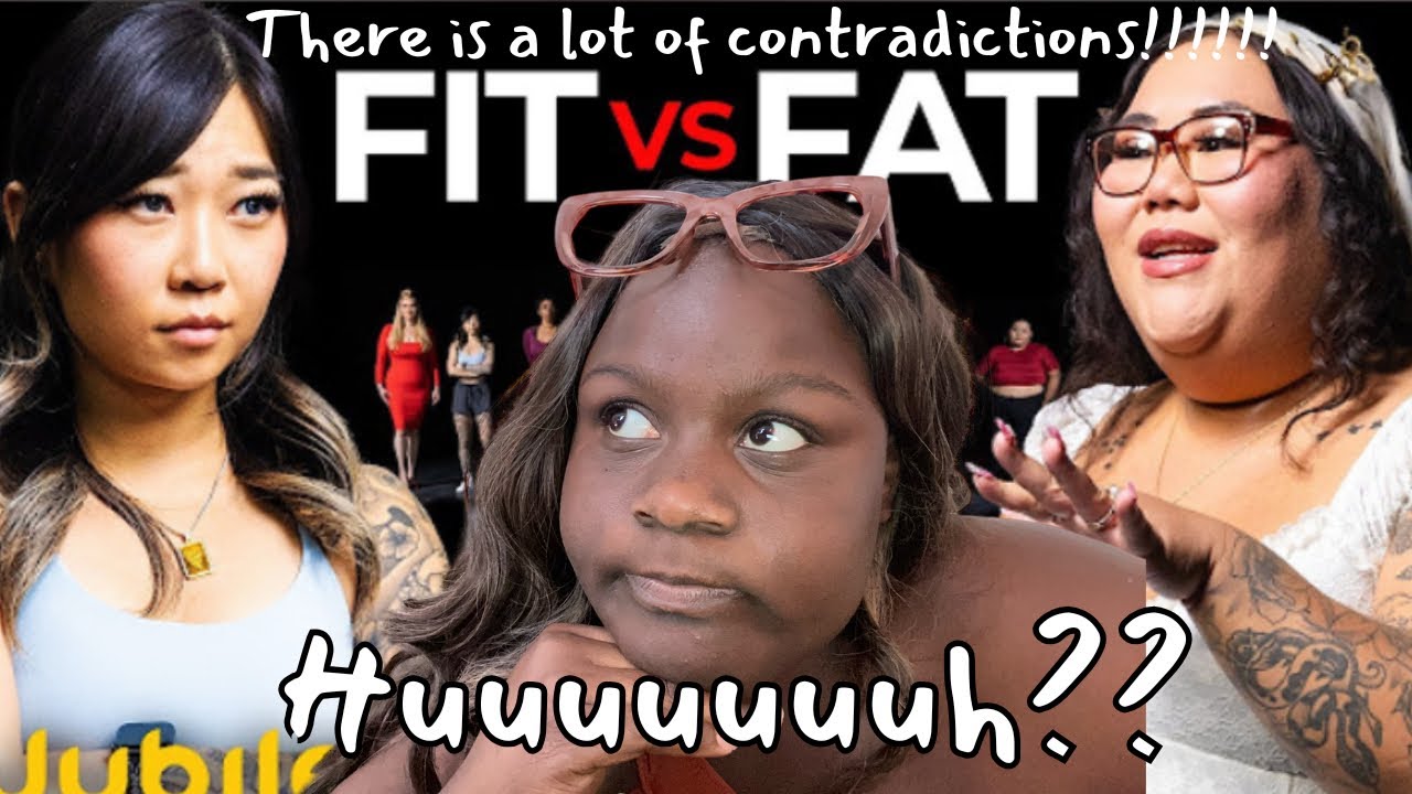 Jubilee (Fit Vs Fat) Reaction Video Fat Girl Reacts (Looooong over due ...