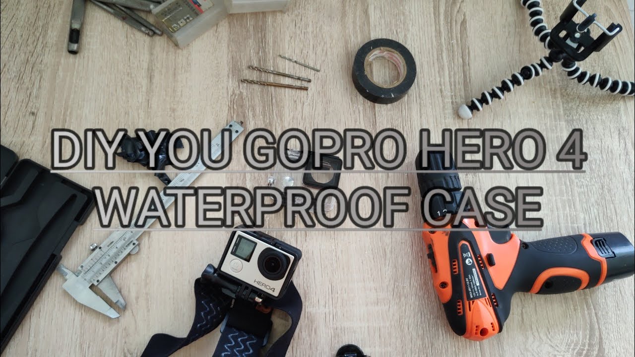 DIY YOU GOPRO HERO 4 WATERPROOF CASE (diy001) - YouTube