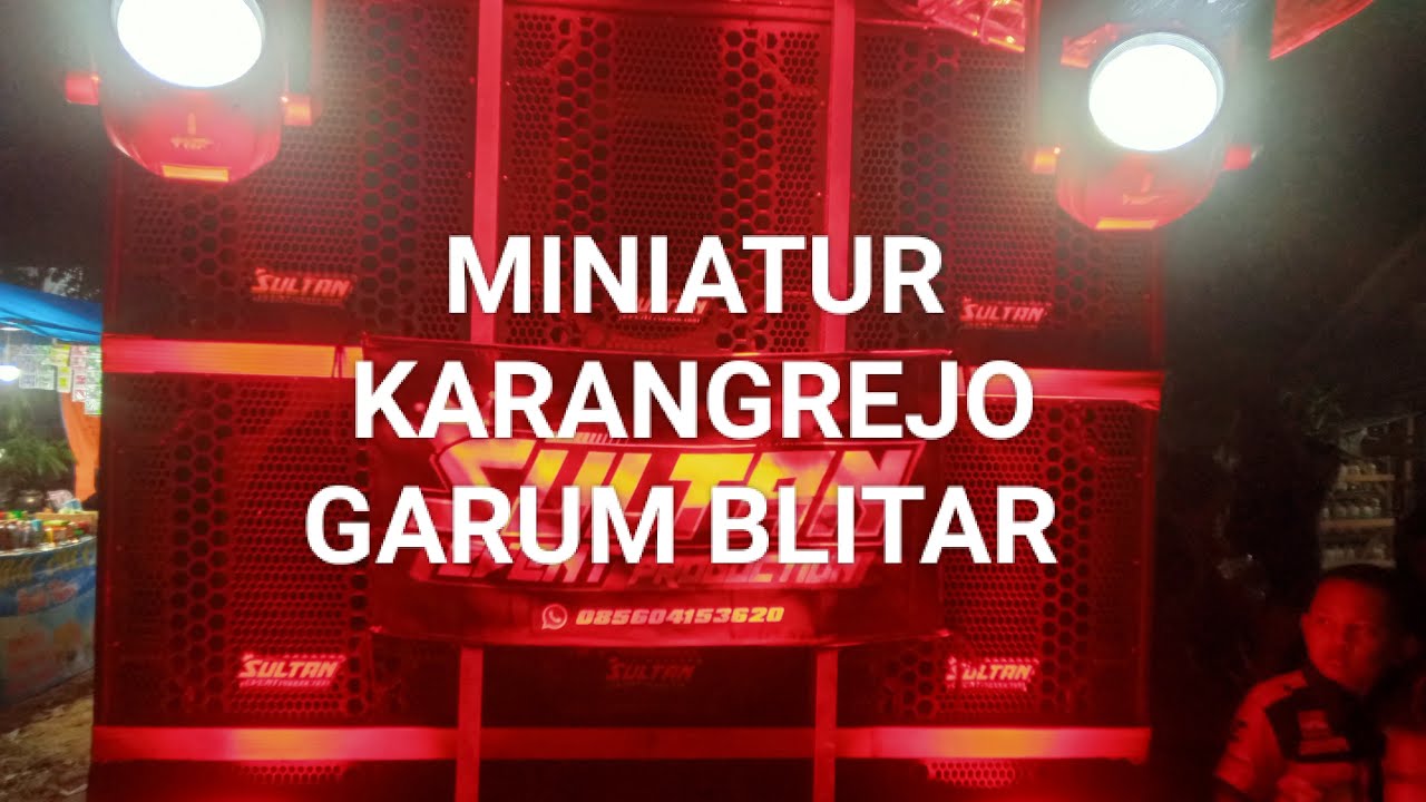 LIVE !!! MINIATUR KARANGREJO GARUM BLITAR - YouTube