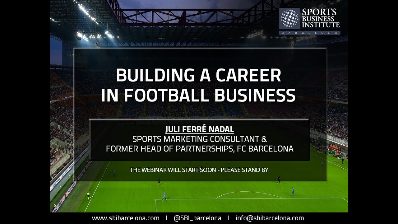 Building a Career in Football Business - YouTube
