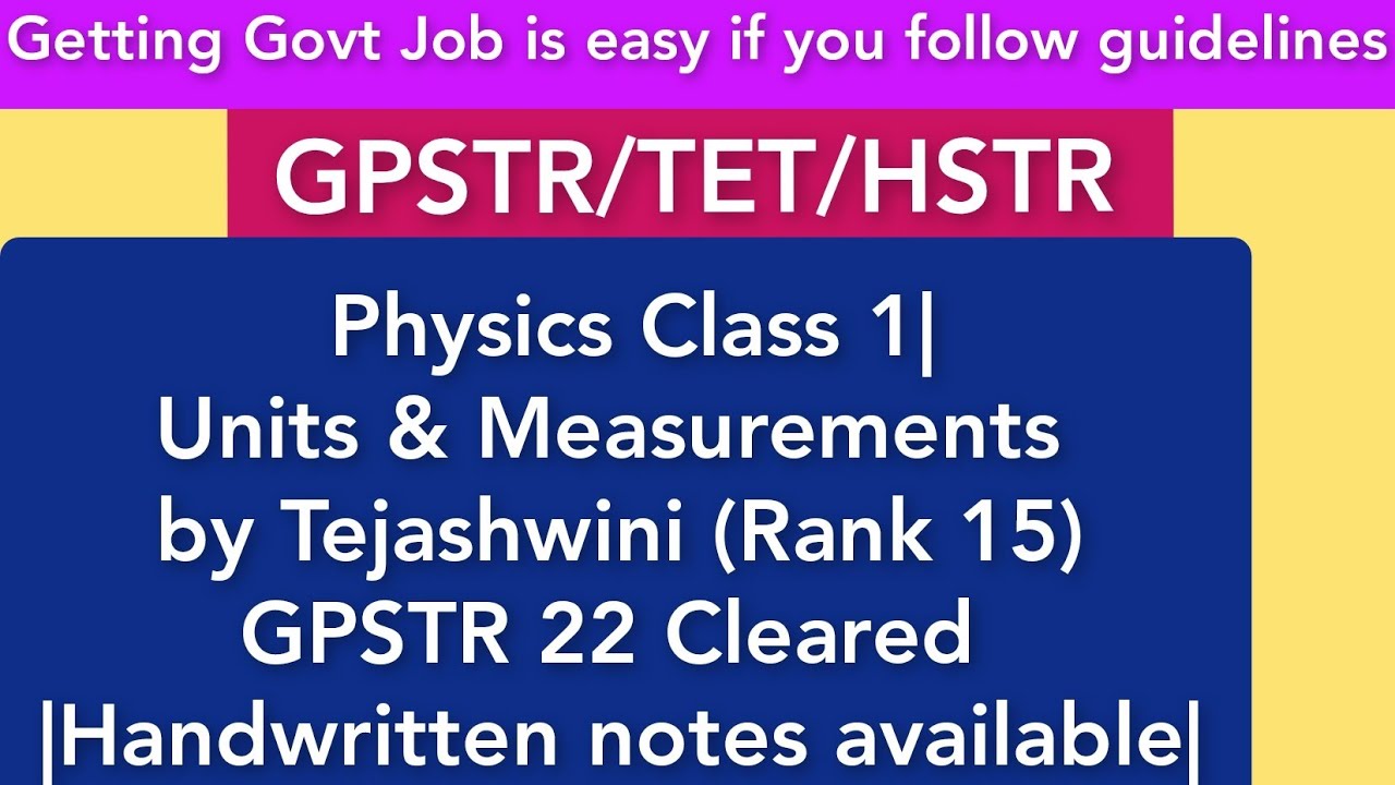 GPSTR/TET/HSTR| Physics Class 1|Units & Measurements by Tejashwini ...