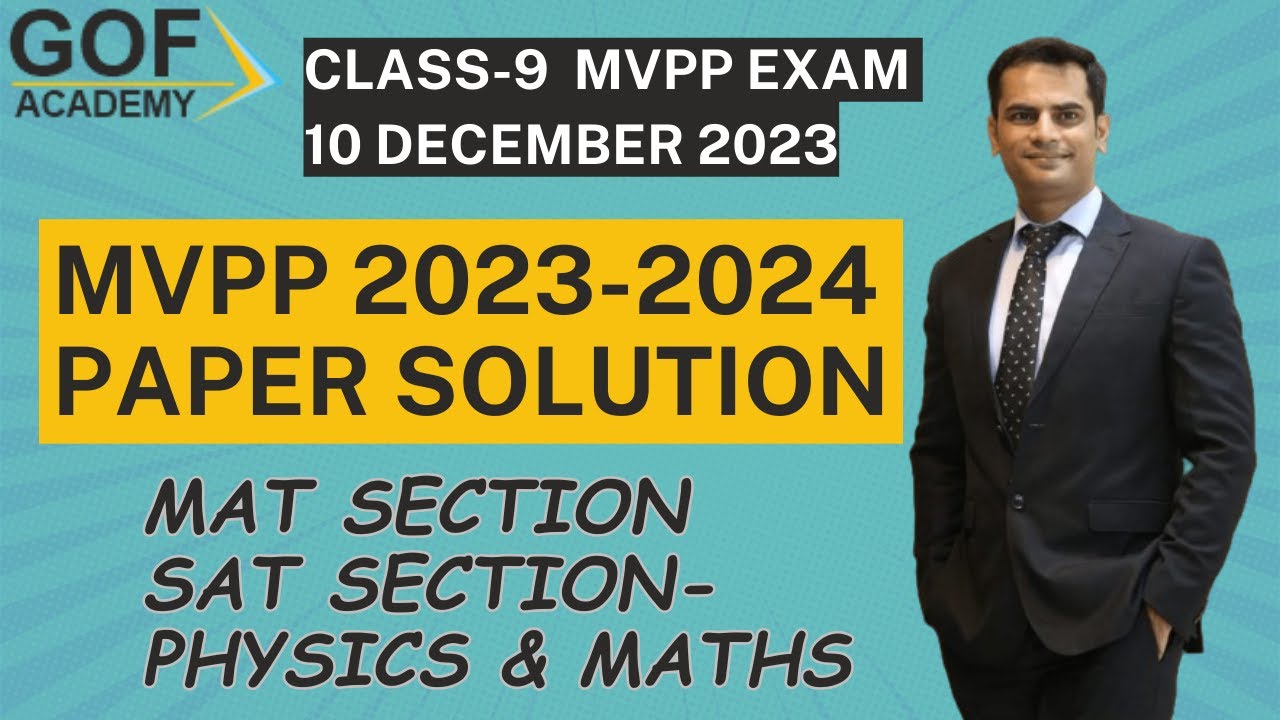 MVPP Paper solution 10 Dec. 2023, All Section Solved-MAT & SAT, By GOF ...