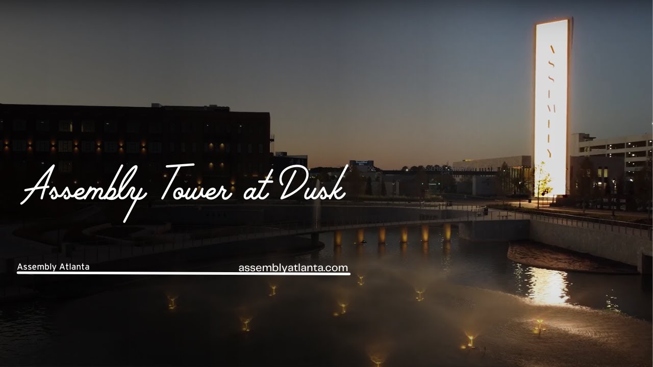 Assembly Atlanta | LED Tower at Dusk - YouTube