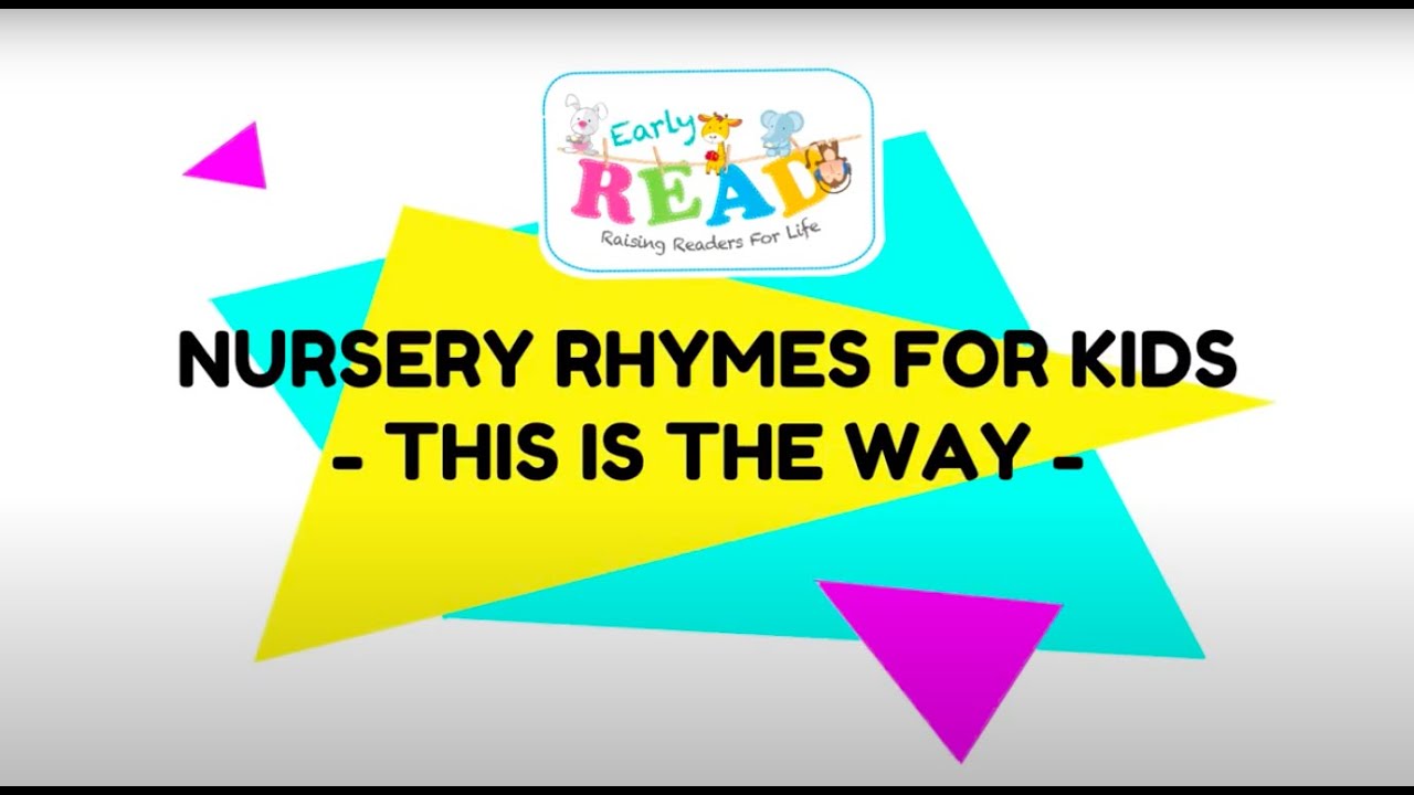 This Is The Way | Nursery Rhymes for Kids - YouTube