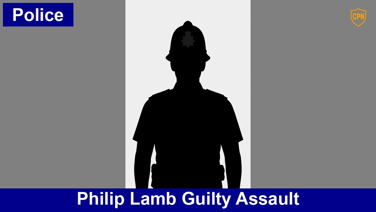2025-10-21: Philip Lamb Guilty Assault - YouTube