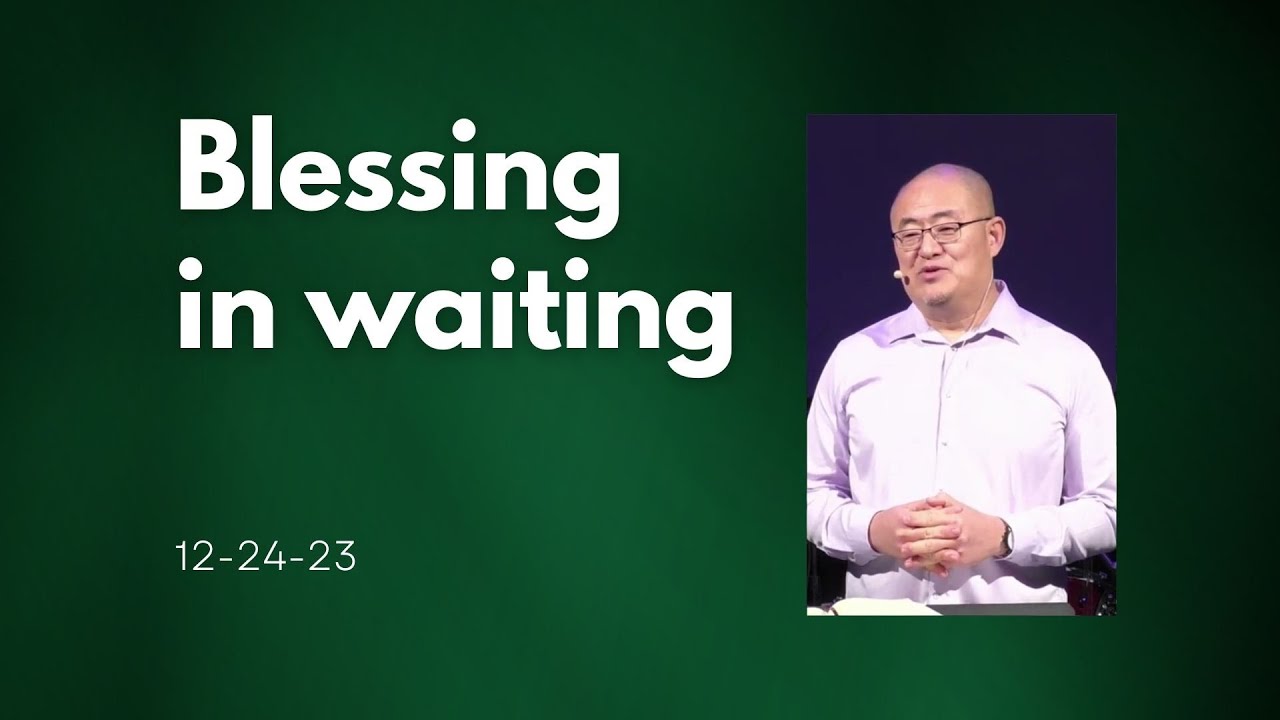 Church Service - Blessing in Waiting 12/24/23 - YouTube