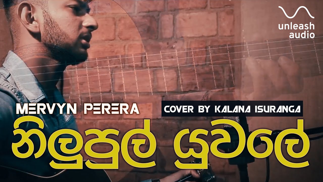නිලුපුල් යුවලේ | Nilupul Yuwale Cover by Kalana Isuranga - YouTube