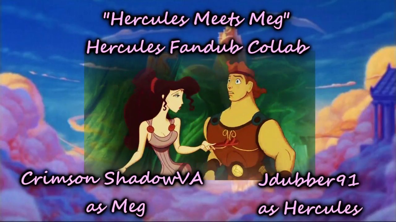 Hercules Meets Meg // Hercules Collab REUPLOAD - YouTube