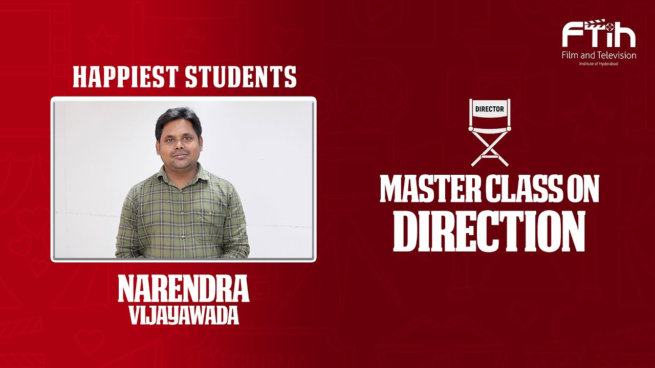 NARENDRA | TESTIMONIAL | DIRECTION MASTER CLASS | FTIH - YouTube
