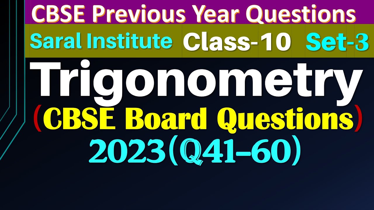 Set-3 | Trigonometry | Class 10 | CBSE Board Questions 2023 | Previous ...