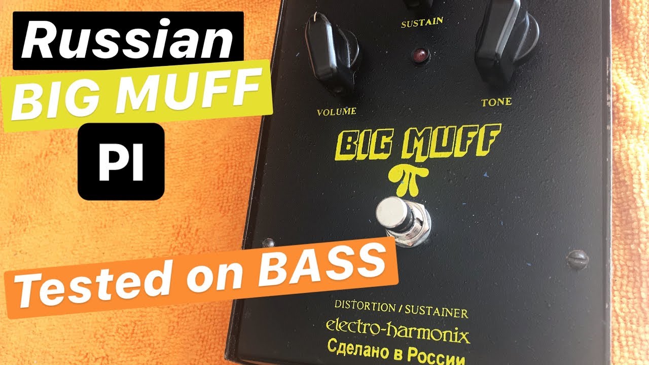 EHX Black Russian Big Muff Pi Tested On BASS - YouTube