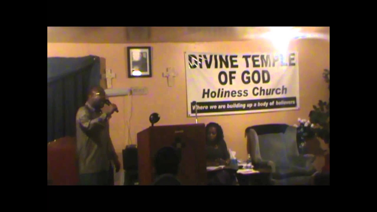 DIVINE TEMPLE OF GOD HOLINESS CHURCH - "Don't Be Shocked" - YouTube