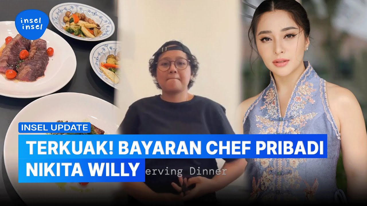 Nikita Willy Bayar Chef Pribadi Gara - Gara Gak Bisa Masak | INSEL ...