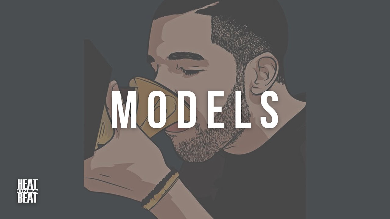 Drake Type Beat - ''Models'' (Prod. FD/Heat On Da Beat) - YouTube