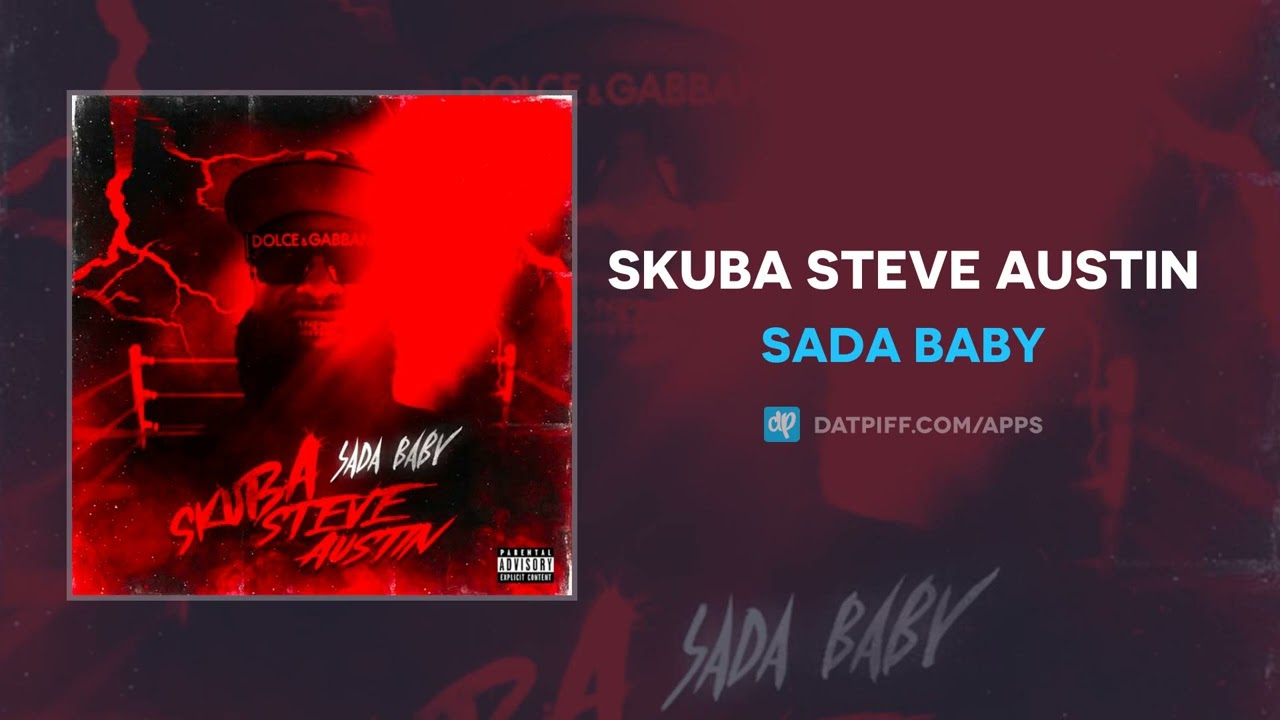 Sada Baby - Skuba Steve Austin (AUDIO) - YouTube