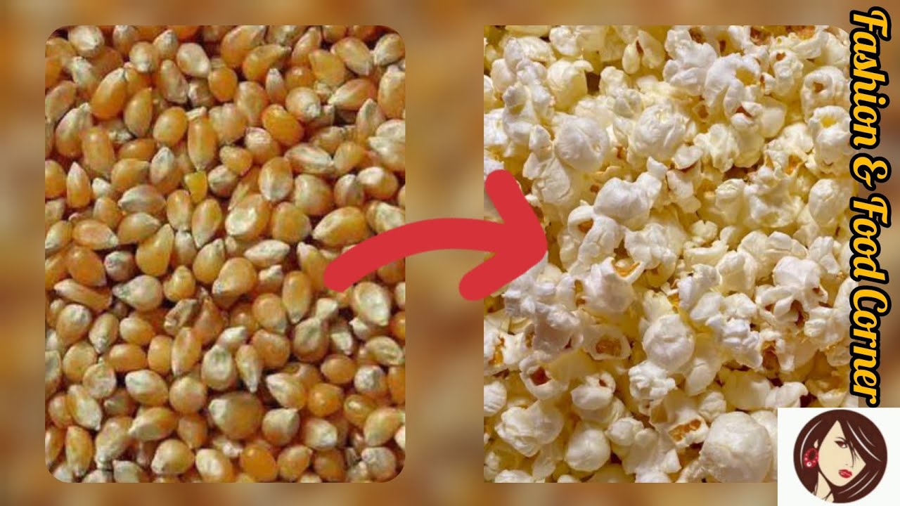 Popcorn | How To Make Popcorn | Homemade Crispy Popcorn | Fashion ...