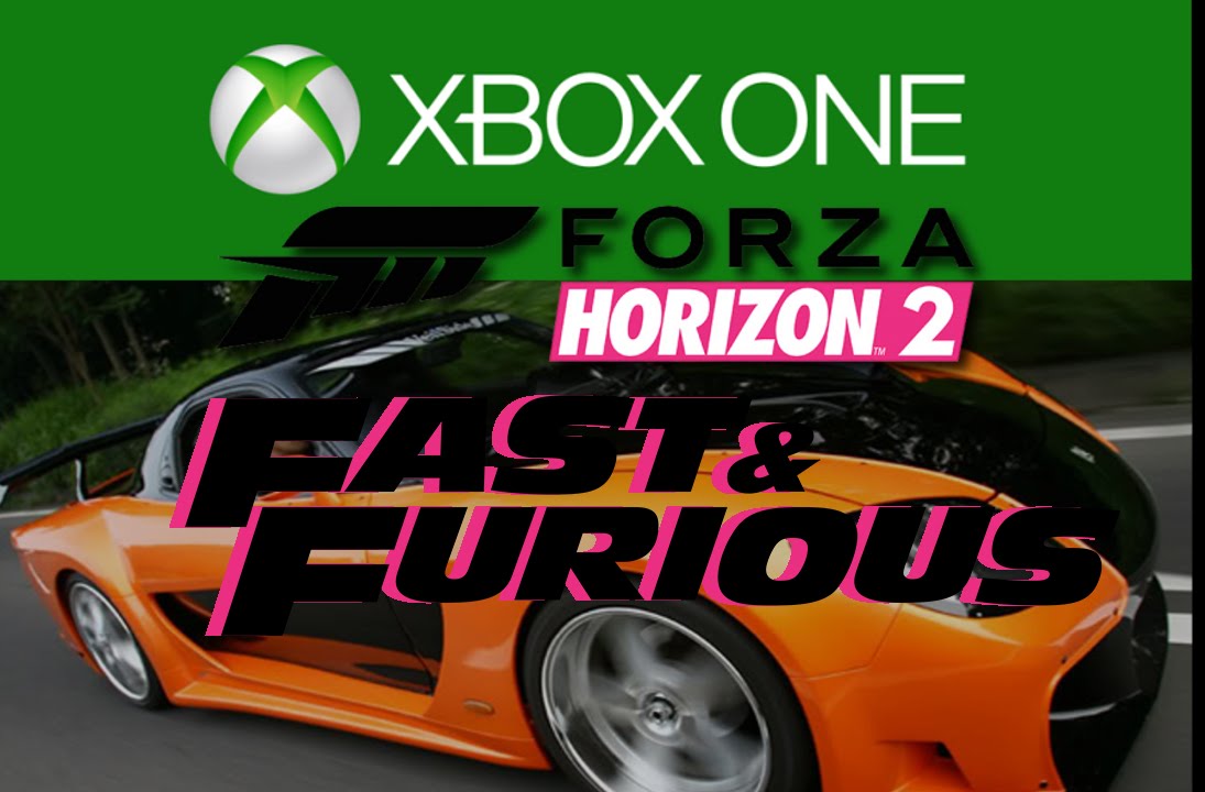 Forza Horizon 2 - Fast and the Furious - First Look - 720p - YouTube