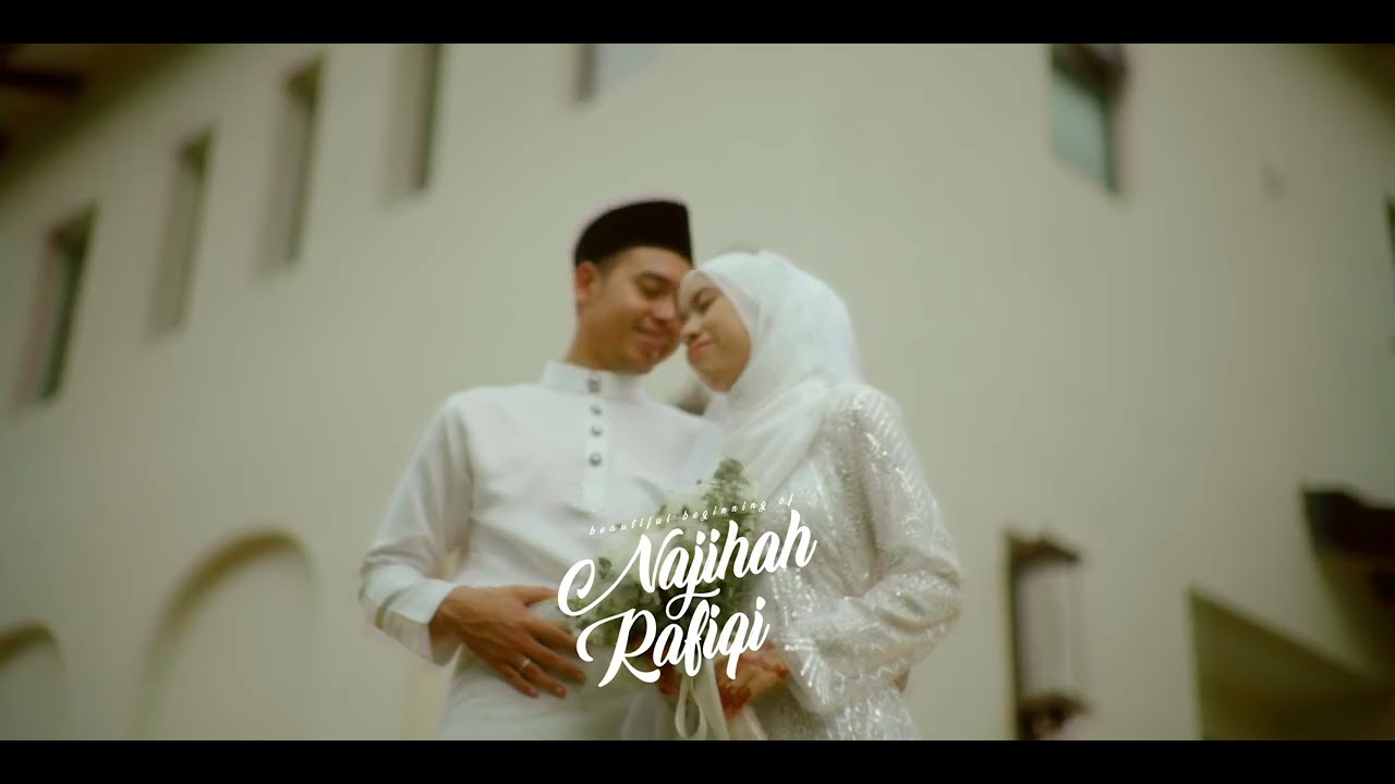 The Wedding of Najihah & Rafiqi - YouTube