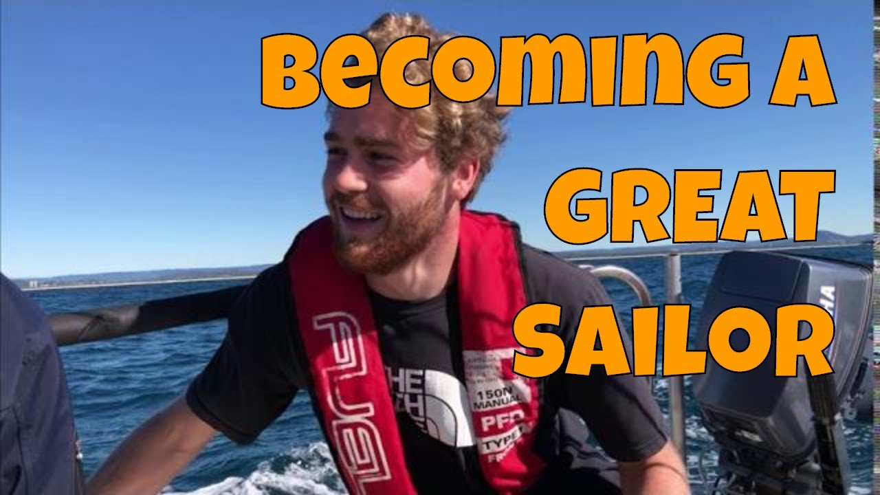 How to become a great sailor. The best way to learn to sail. - YouTube