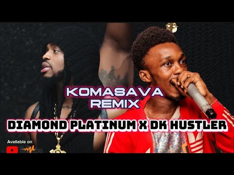 Diamond Platnumz X DK Hustler - Komasava Remix [Official Performance] # ...