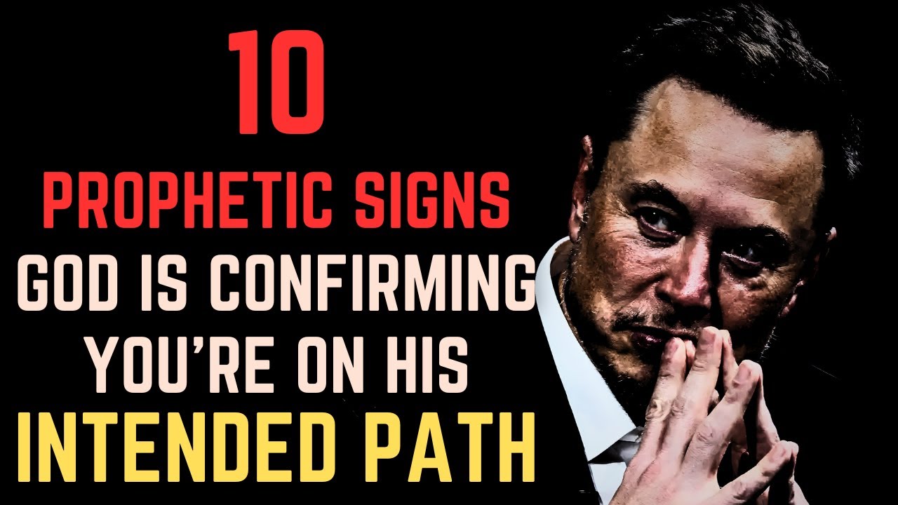 10 Prophetic Signs God Is Confirming You're on His Intended Path - YouTube