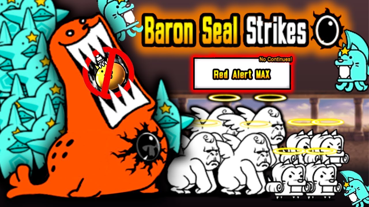 Red Alert MAX (Baron Seal Strikes/ No Gacha) Battle Cats - YouTube