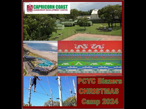 PCYC Blazers Yeppoon Xmas Camp 2024 - YouTube