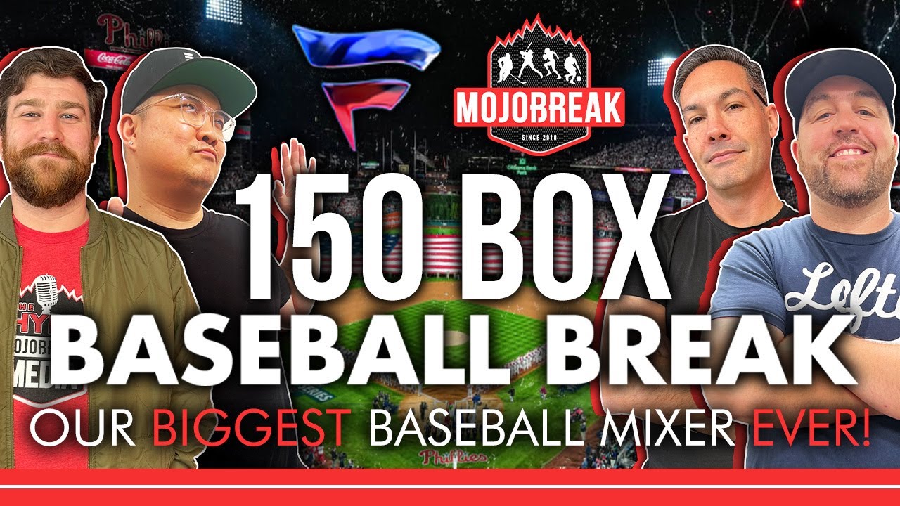 The Biggest Baseball Break EVER! | Mojobreak's 150 Box MLB Break on ...