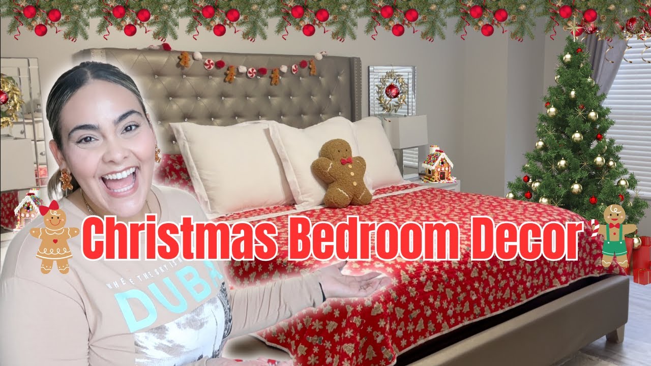 CHRISTMAS CLEAN + DECORATE WITH ME 2023 | MASTER BEDROOM | GINGERBREAD ...