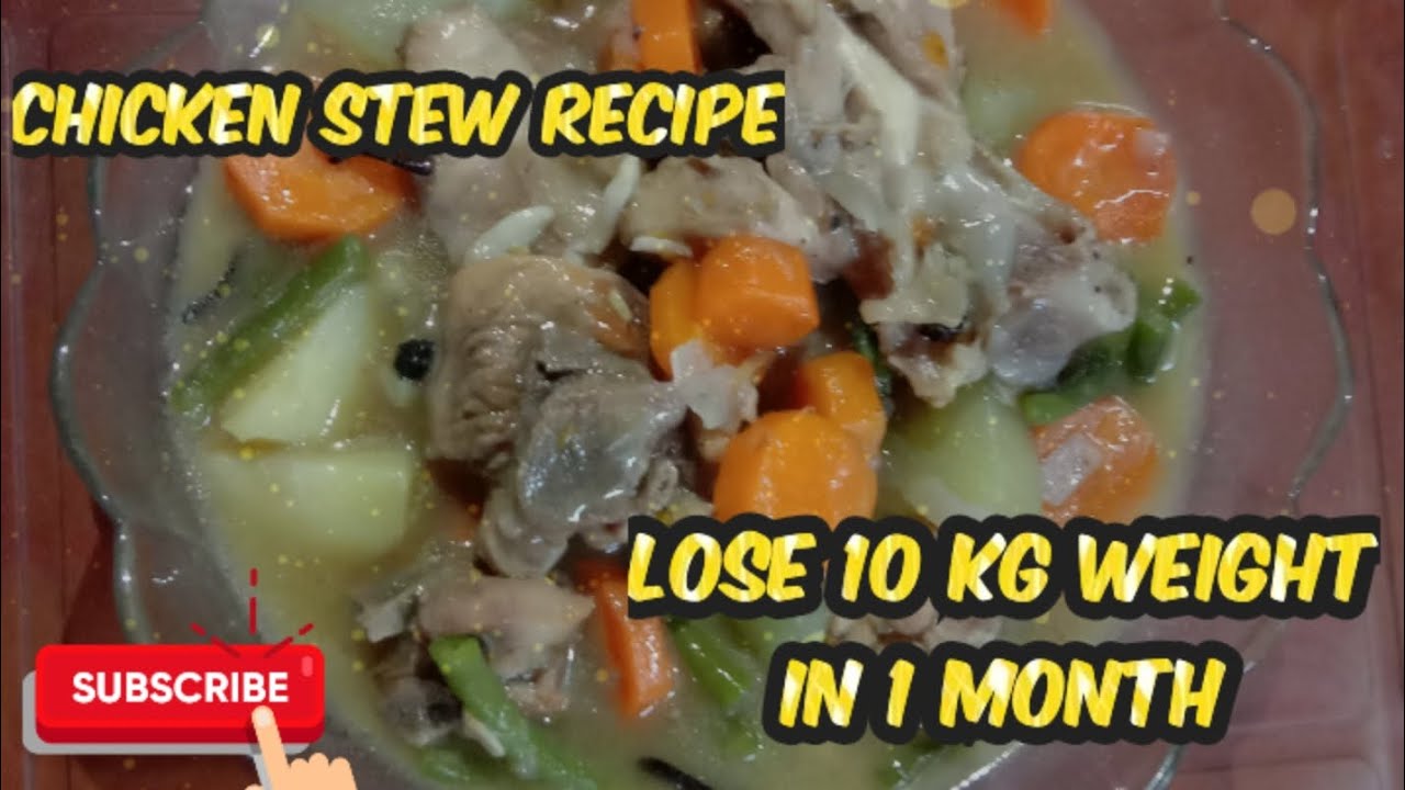 Chicken Stew Recipe/Lose 10 kg in 1 month - YouTube
