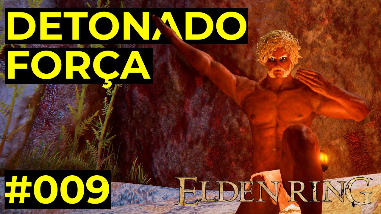 ELDEN RING PS5 #009 - DETONADO FORÇA | PALÁCIO DE MOHGWYN | FARM DE ...