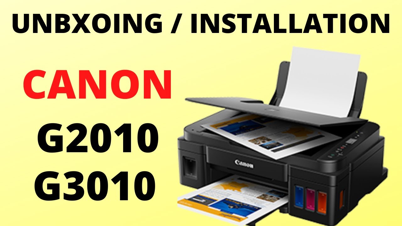 CANON G2010 UNBOXING I CANON G3010 UNBOXING I CANON G2010 SETUP I CANON ...