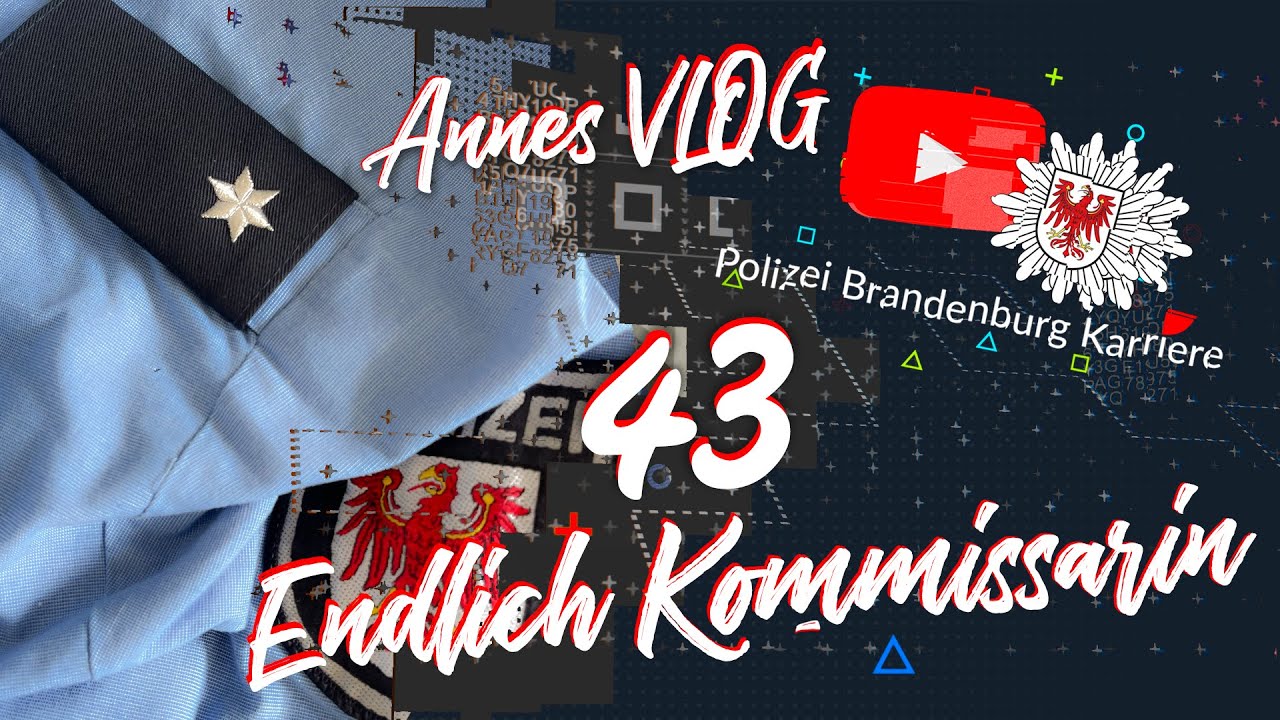 Annes VLOG - 43 Endlich Kommissarin // POLIZEIKARRIERE - YouTube