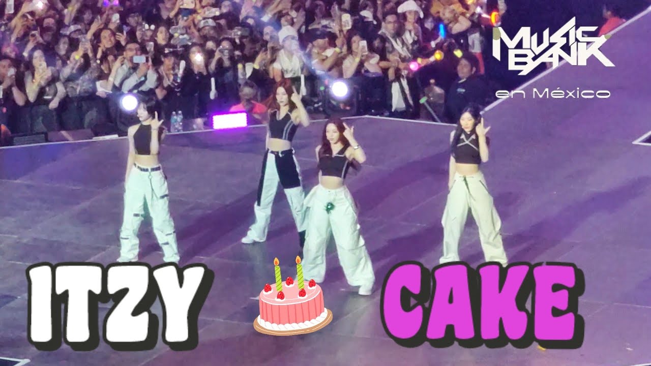 ITZY | CAKE | MUSIC BANK MEXICO - YouTube
