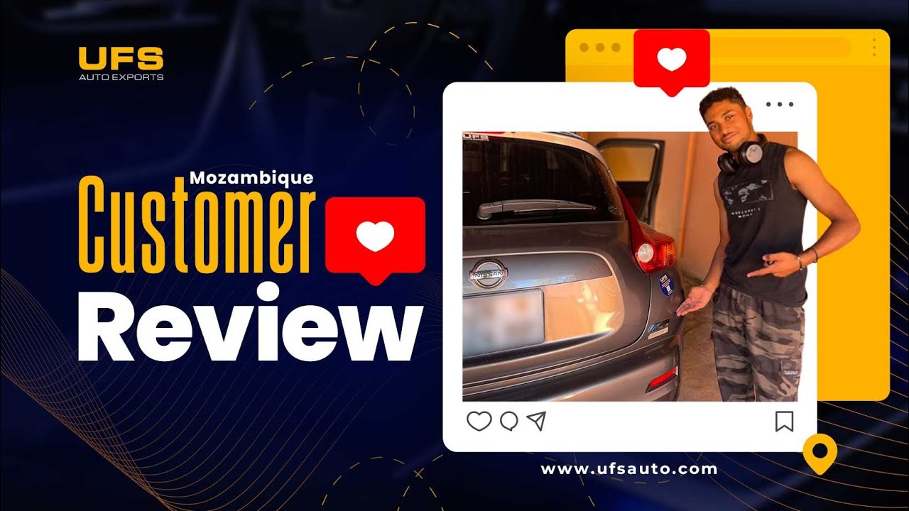 First Car Experience: Mozambique Customer's Honest Review of UFS Auto ...