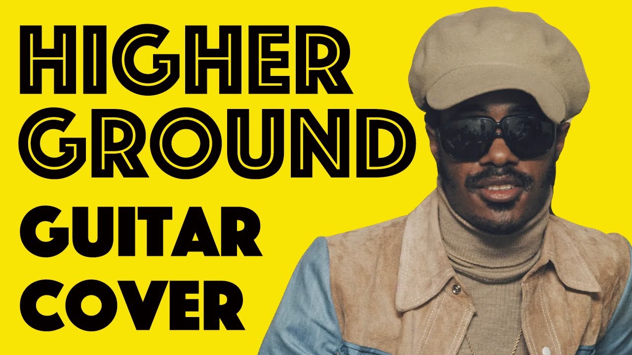 HIGHER GROUND Stevie Wonder Guitar Cover - YouTube